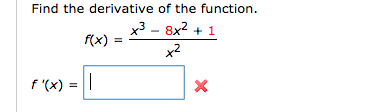 Solved: Find The Derivative Of The Function X3-8x2 1 F(x) ... | Chegg.com