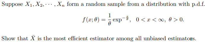 Solved Suppose X1, X2, --. ,Xn form a random sample from a | Chegg.com
