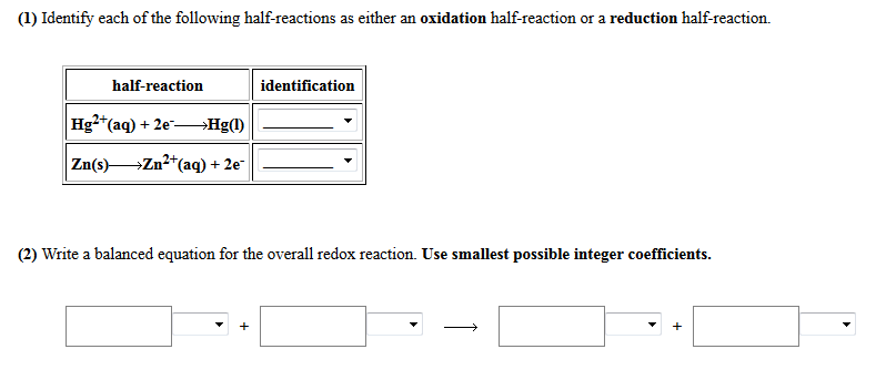 Solved 1 Identify Each Of The Following Half Reactions As
