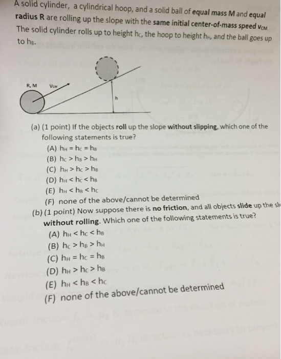 Solved A solid cylinder, a cylindrical hoop, and a solid | Chegg.com