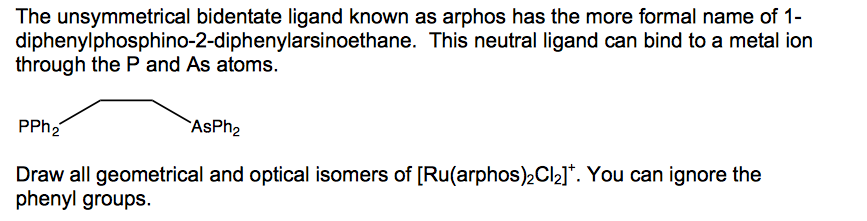 Solved The unsymmetrical bidentate ligand known as arphos | Chegg.com