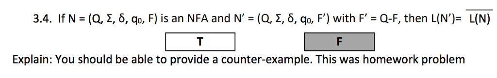 Solved 3.4. If N = (Q, E, 8, 0, F) is an NFA and N' = (Q, E, | Chegg.com