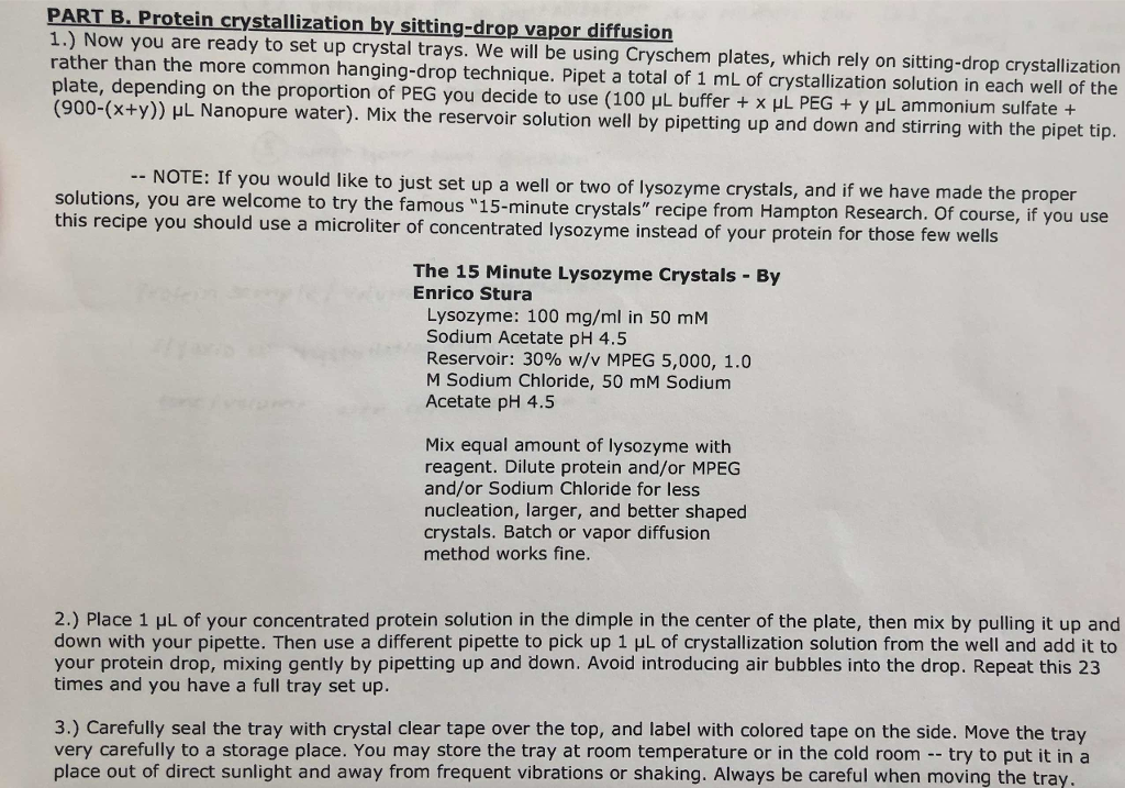 Solved PART B. Protein crystallization by sitting-drop vapor | Chegg.com