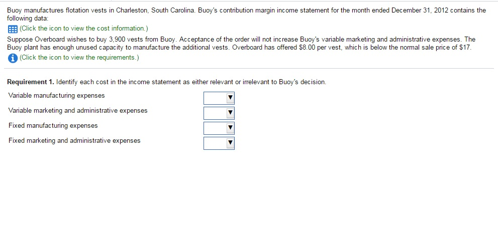 Solved More Info Requirements 1. Identify each cost in the | Chegg.com