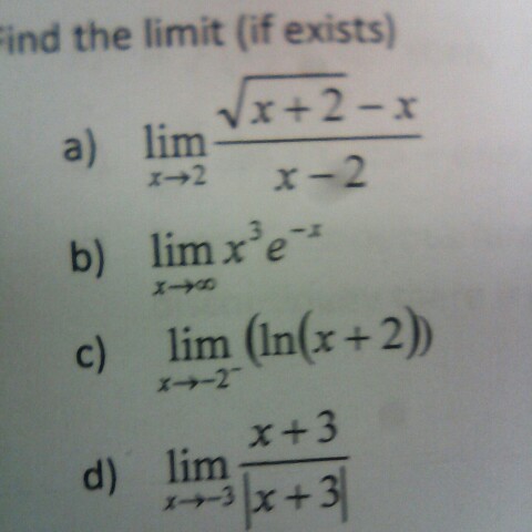 Solved Find the limit (if exists) lim x tends to 2 root x + | Chegg.com