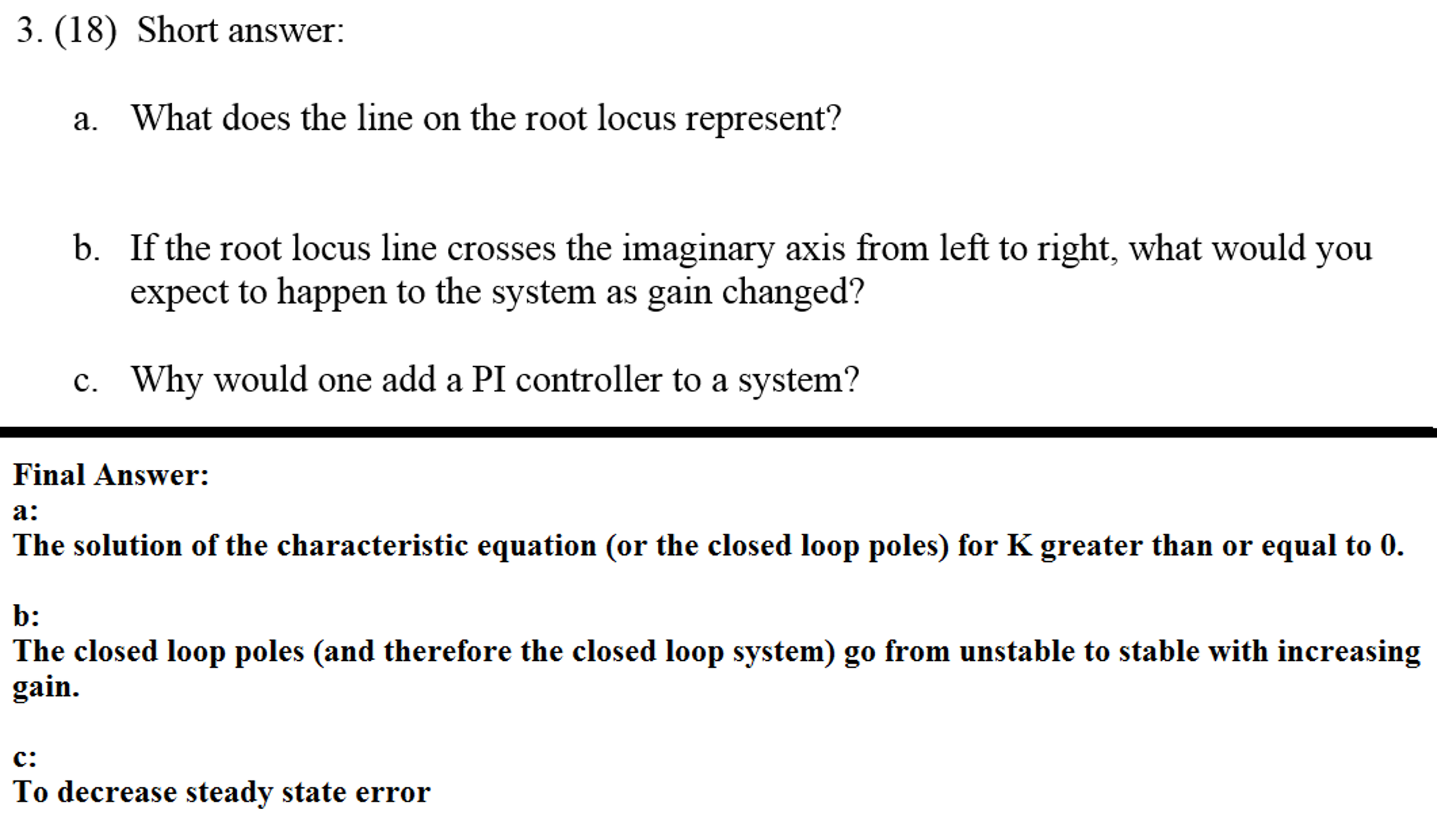 Solved What does the line on the root locus represent? b. | Chegg.com