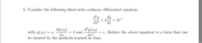 Solved Consider the following third-order ordinary | Chegg.com