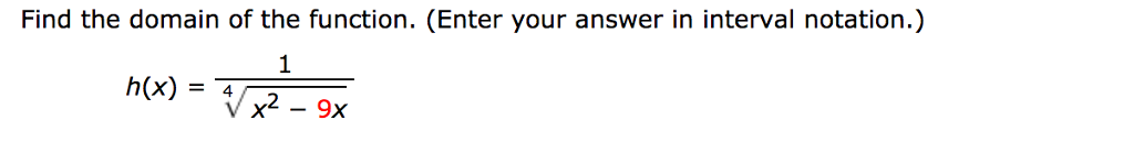 Solved Find the domain of the function. (Enter your answer | Chegg.com