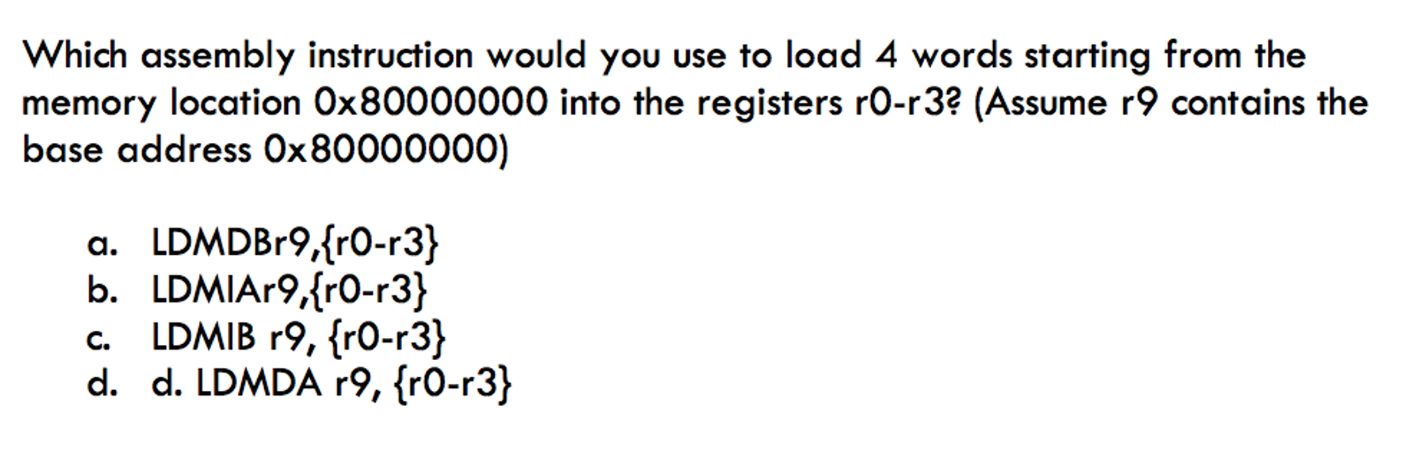 Which assembly instruction would you use to load 4 | Chegg.com