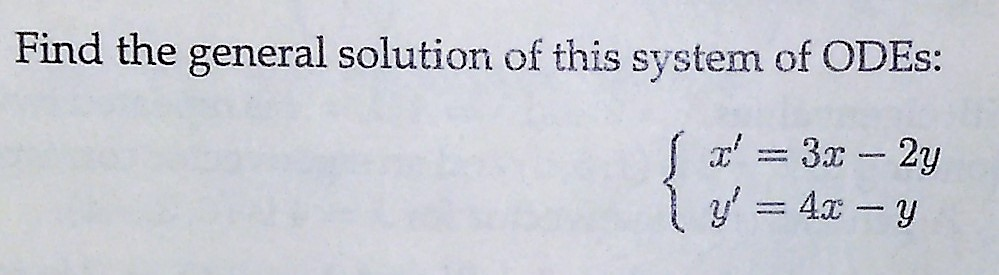 Solved Find The General Solution Of This System Of Odes
