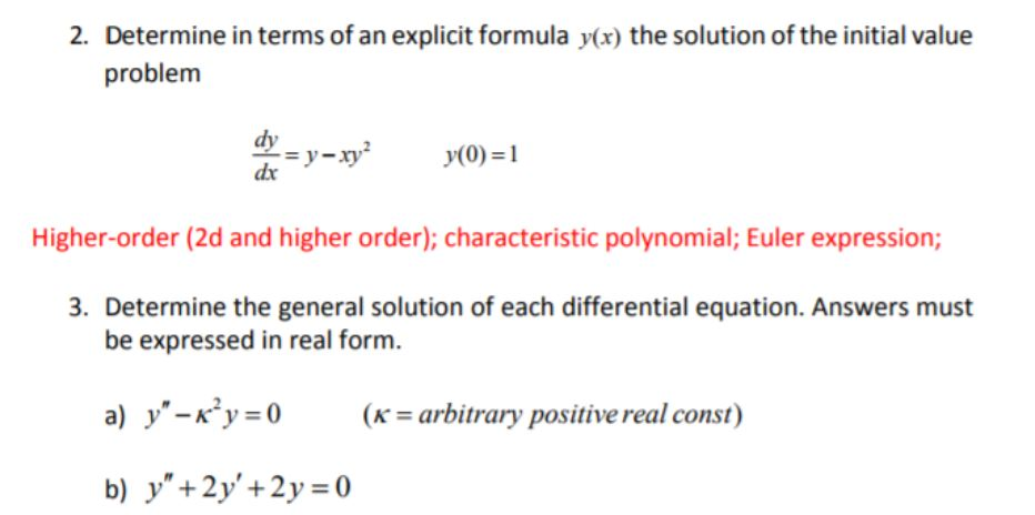 Solved Determine in terms of an explicit formula y(x) the | Chegg.com