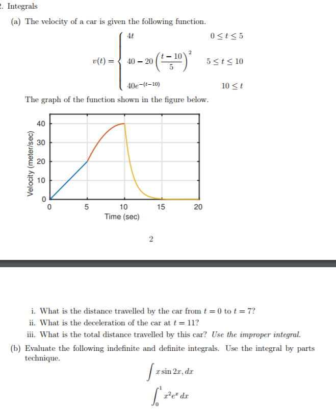 Solved . Integrals (a) The velocity of a car is given the | Chegg.com