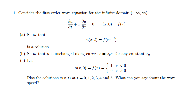 Solved Consider the first-order wave equation for the | Chegg.com