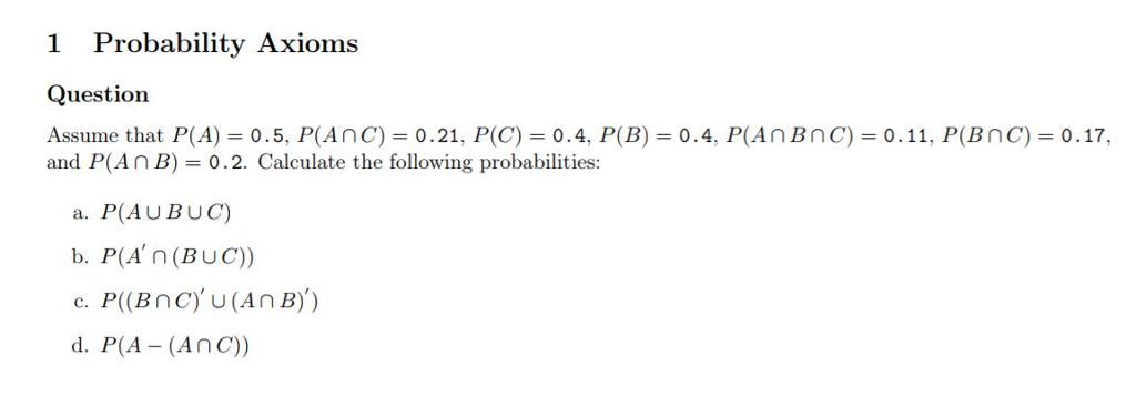 Solved Assume that P(A) = 0.5, P(A Intersection C) = 0.21, | Chegg.com