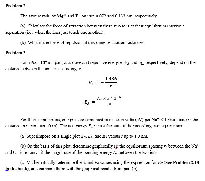 Solved Problem 2 The atomic radii of Mg and F ions are 0.072 | Chegg.com