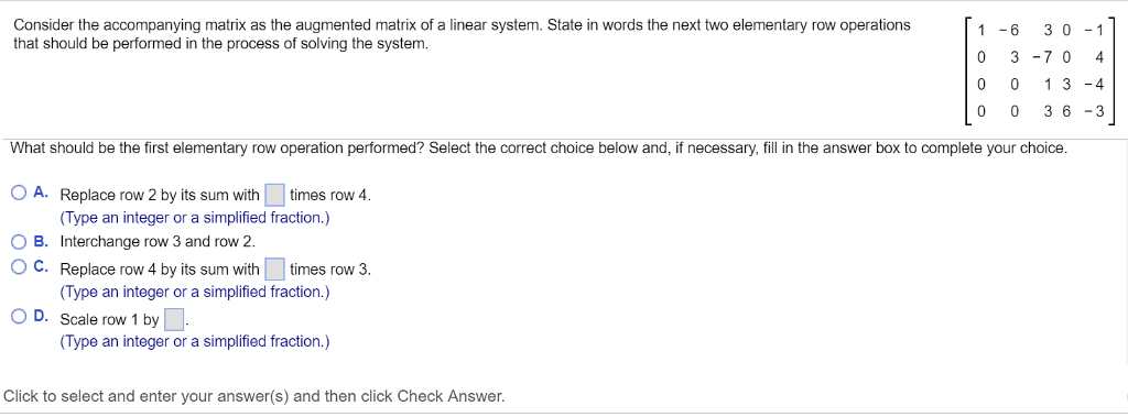 Solved Consider the accompanying matrix as the augmented | Chegg.com