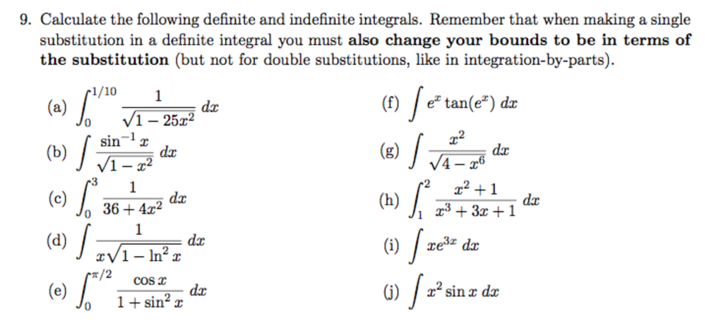Solved Calculate the following definite and indefinite | Chegg.com
