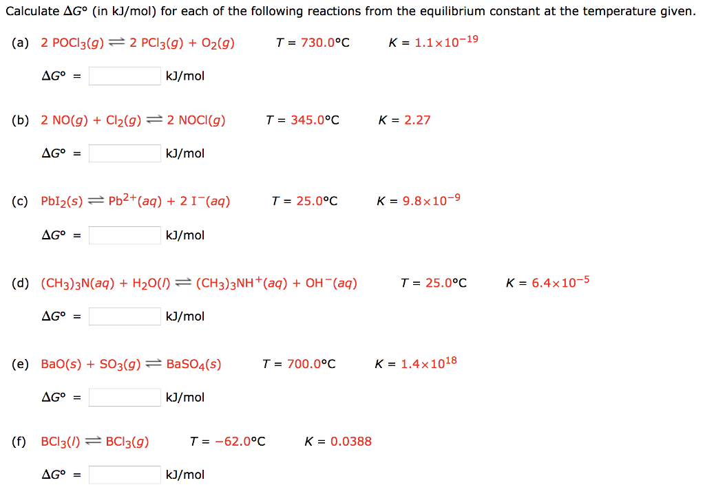 Solved Calculate G in KJ mol For Each Of The Following Chegg