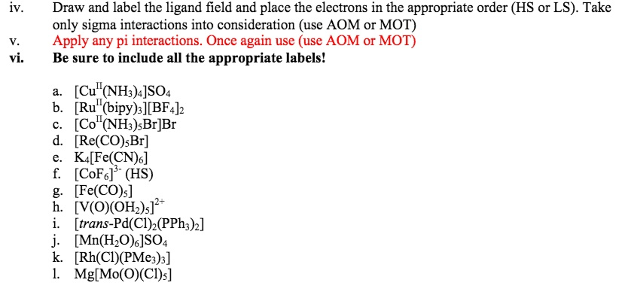 Solved Draw And Label The Ligand Field And Place The Chegg Solved Draw And Label The Ligand Field And Place The Chegg