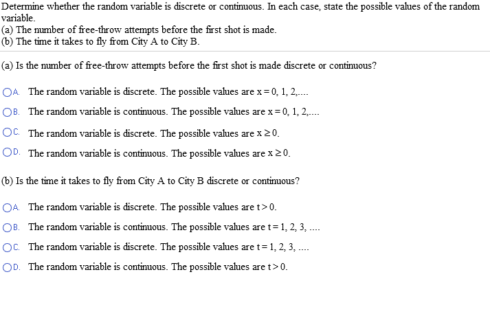 Solved Determine whether the random variable is discrete or | Chegg.com