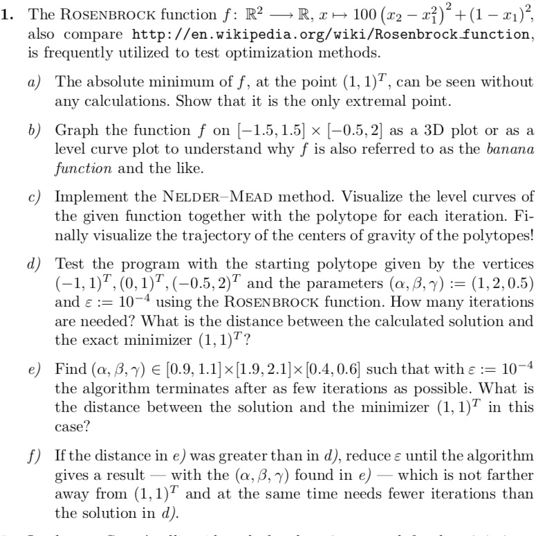 Solved The ROSENBROCK function f: R^2 rightarrow R, x | Chegg.com
