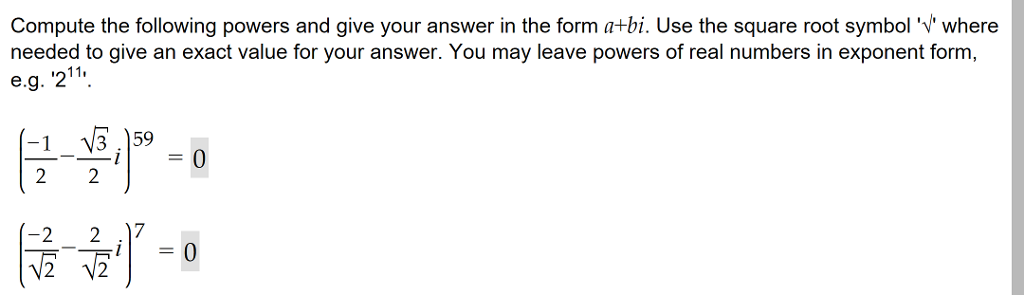 Solved Compute the following powers and give your answer in | Chegg.com