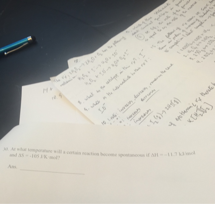 Solved At What Temperature Will A Certain Reaction Become
