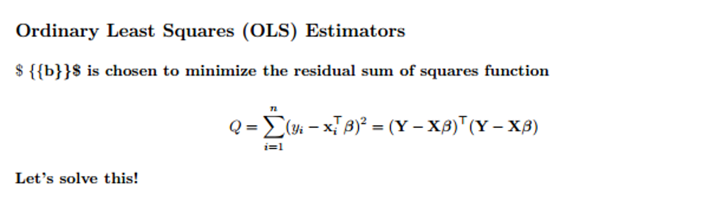 Ordinary Least Squares (OLS) Estimators $ {{b}} $ is | Chegg.com