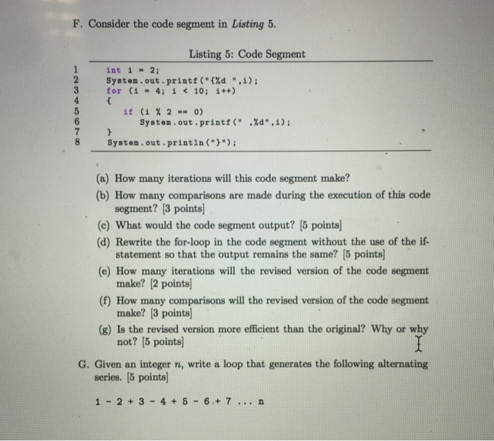 Solved How many iterations will this code segment make? How | Chegg.com