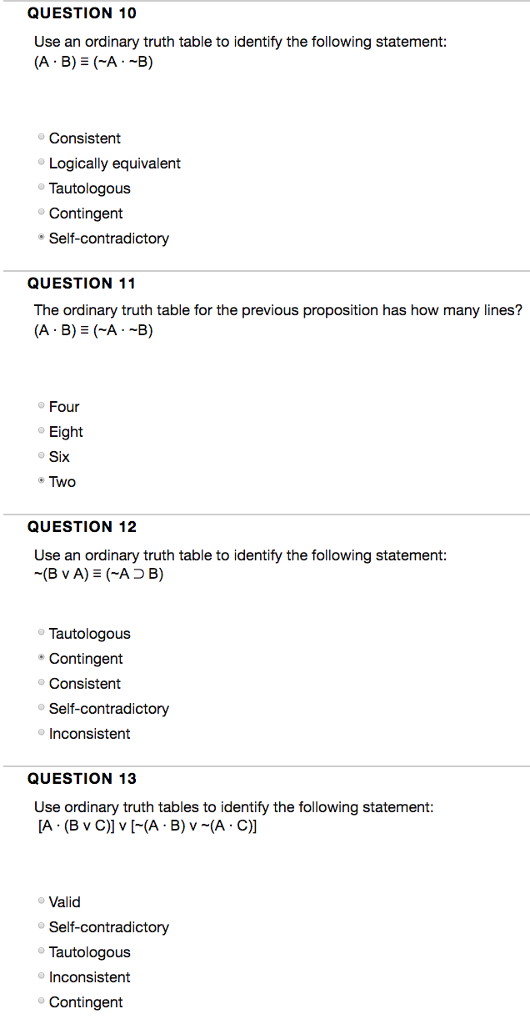 Solved QUESTION 10 Use an ordinary truth table to identify | Chegg.com