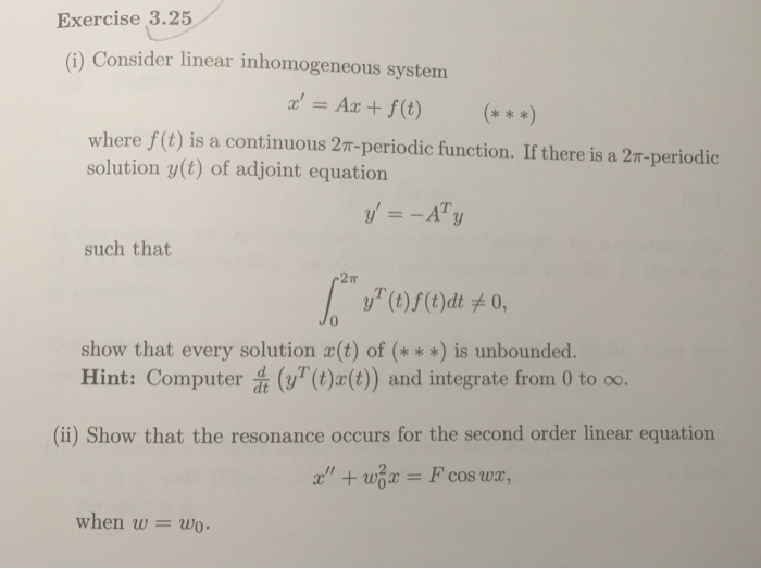Solved Consider linear inhomogeneous system x '= Ax + f(t) | Chegg.com