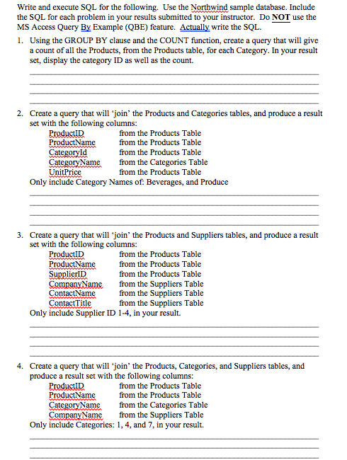 Solved Write and execute SQL for the following. Use the | Chegg.com