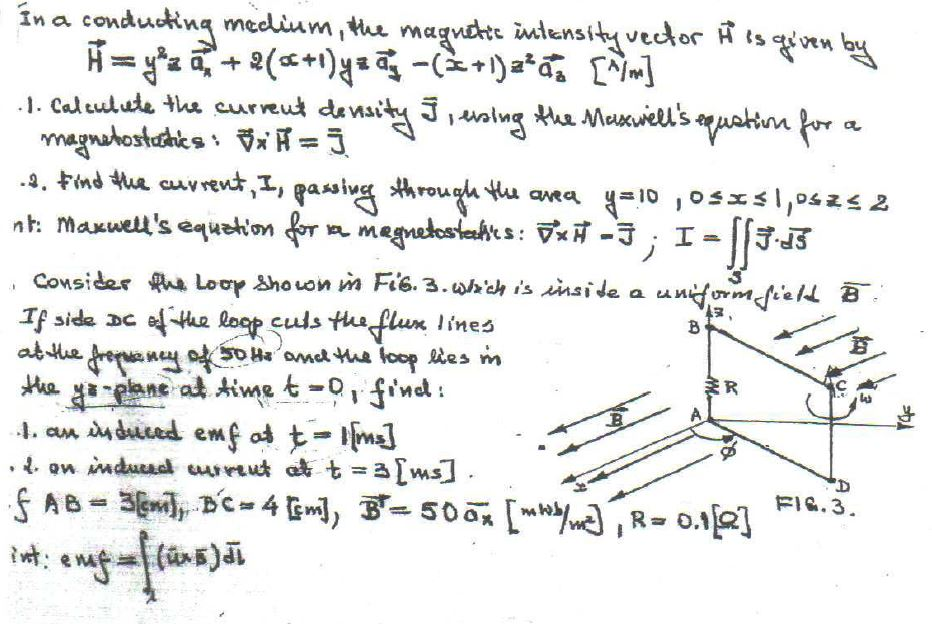 Solved In a conducting medium, the magnetic intensity vector | Chegg.com
