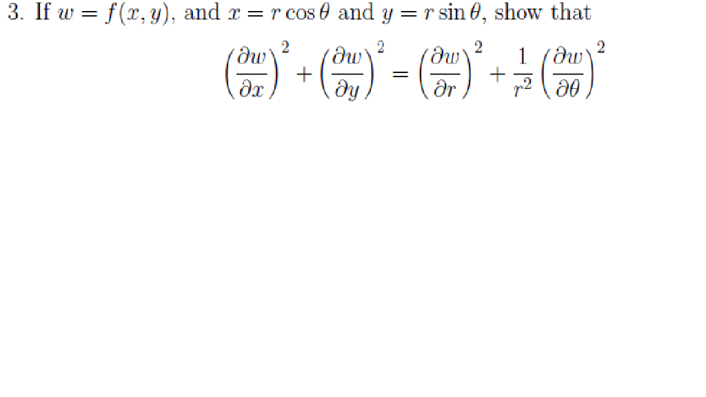 Solved If omega = f(x, y), and x = r cos theta and y = r sin | Chegg.com