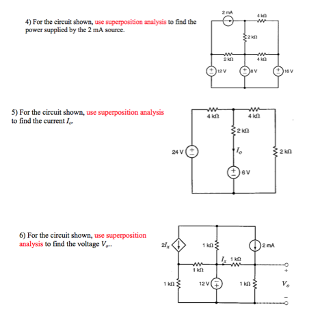 Solved For the circuit shown, use super position analysis to | Chegg.com