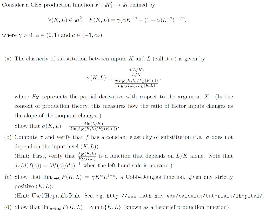 Consider a CES production function F : R+ → R defined | Chegg.com