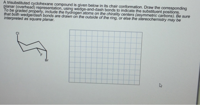 Solved A trisubstituted cyclohexane compound is given below | Chegg.com