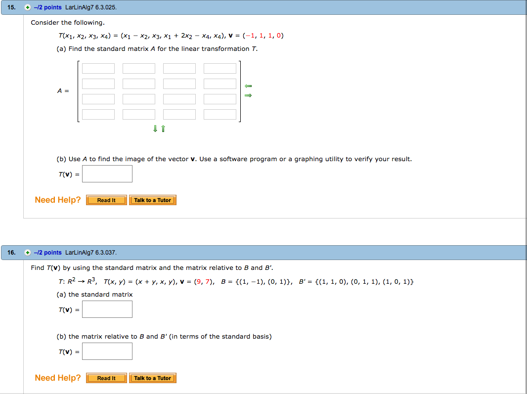 Solved Consider the following. T(x_1, x_2, x_3, x_4) = (x_1 | Chegg.com