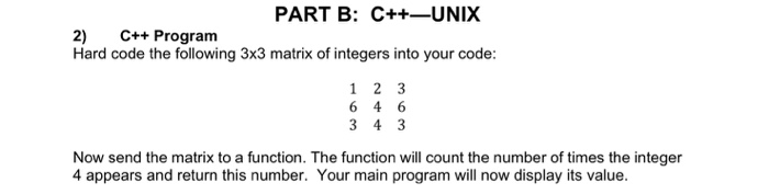 Solved C++ Program Hard code the following 3 Times 3 matrix | Chegg.com