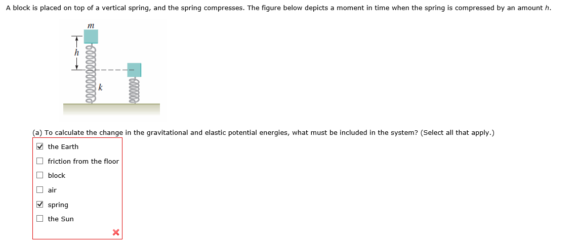 Solved (b) Find an expression for the change in the system's | Chegg.com