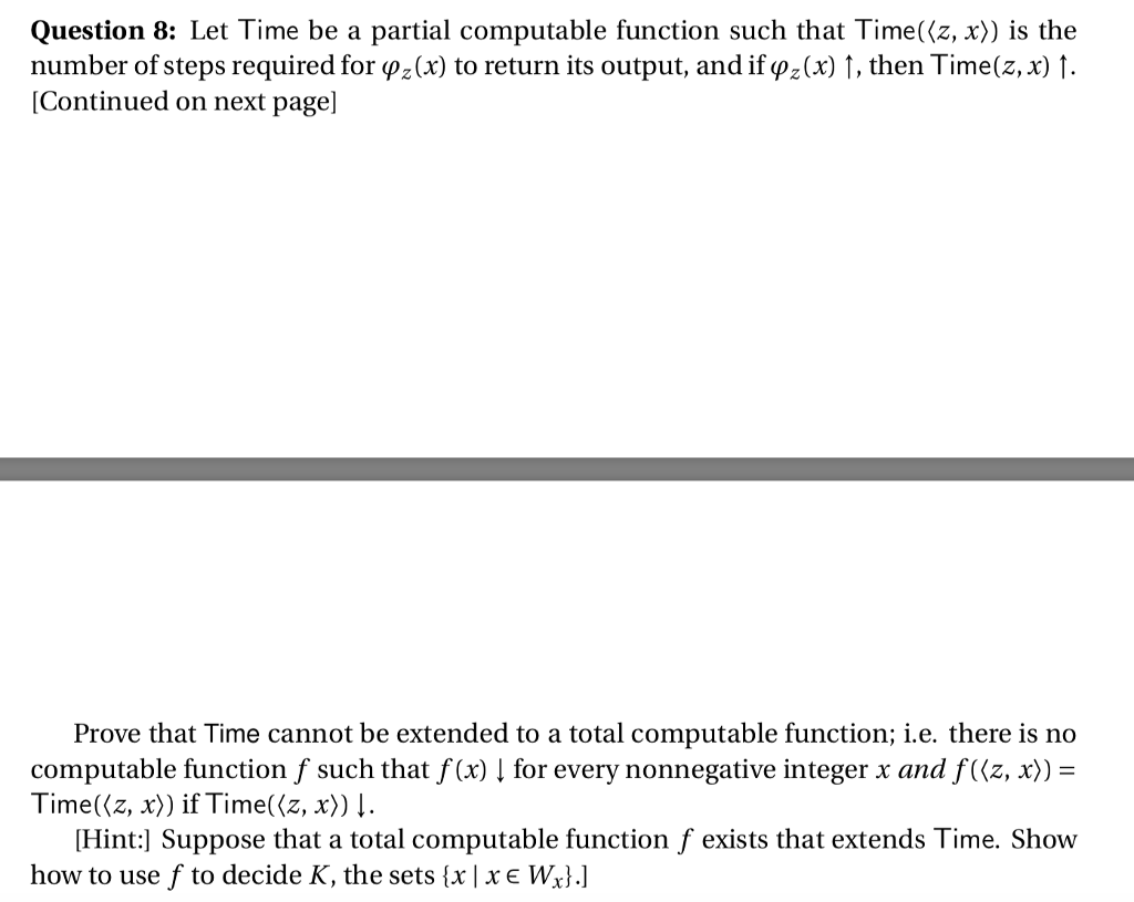 Solved Question 8: Let Time be a partial computable function | Chegg.com