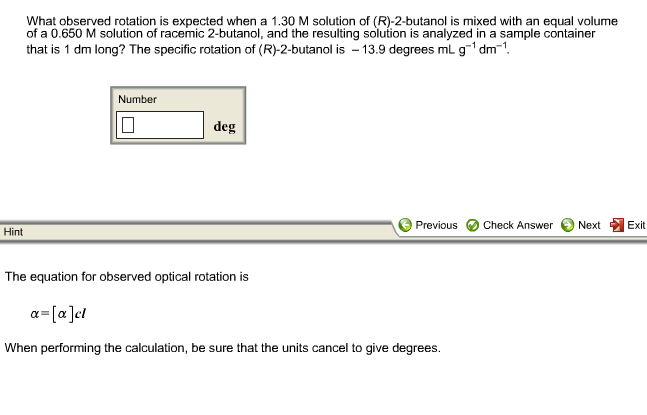 Solved What observed rotation is expected when a 1.30 M | Chegg.com