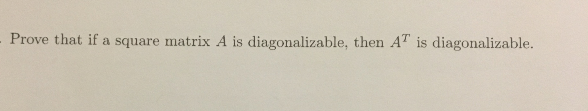 Solved Prove that if a square matrix A is diagonalizable, | Chegg.com