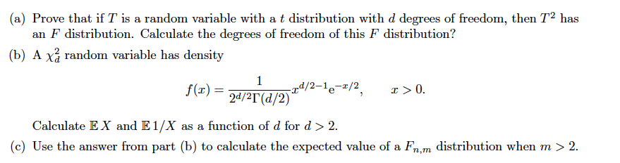 Solved Prove that if T is a random variable with a t | Chegg.com