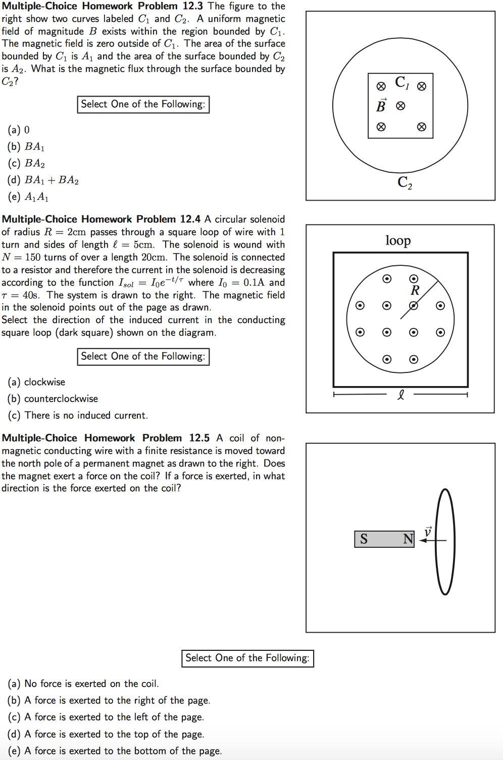 Solved Multiple - Choice Homework Problem 12.3 The figure to | Chegg.com