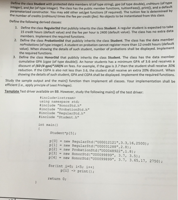 Solved Define the class Student with protected data members | Chegg.com