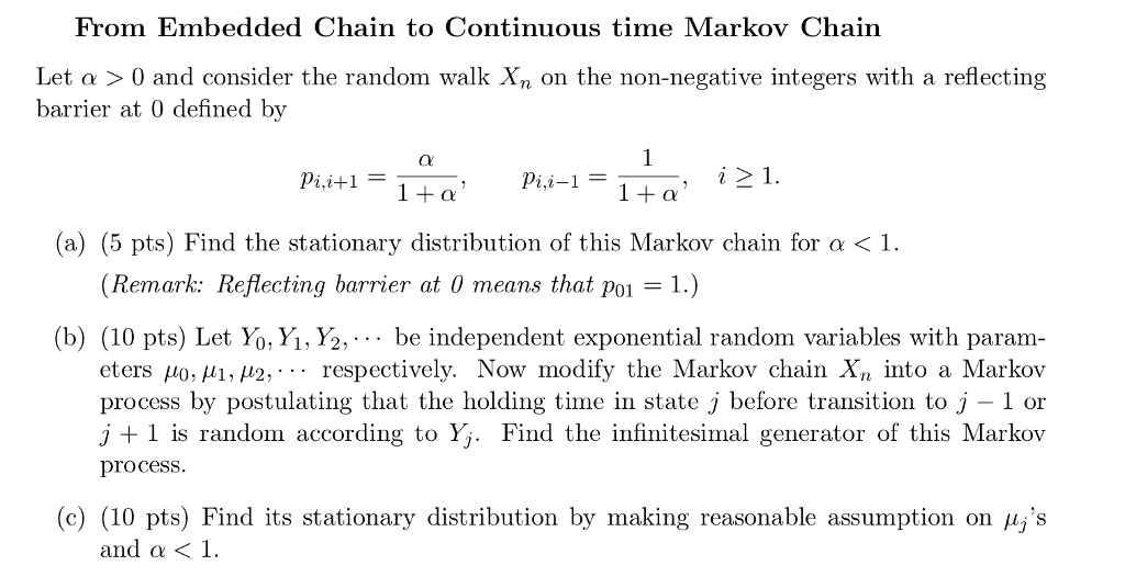 From Embedded Chain to Continuous time Markov Chain | Chegg.com