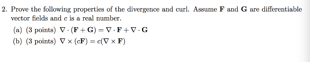 Solved Prove the following properties of the divergence and | Chegg.com