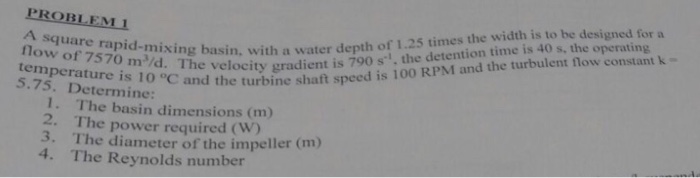 Solved A square rapid-mixing basin, with a water depth of | Chegg.com