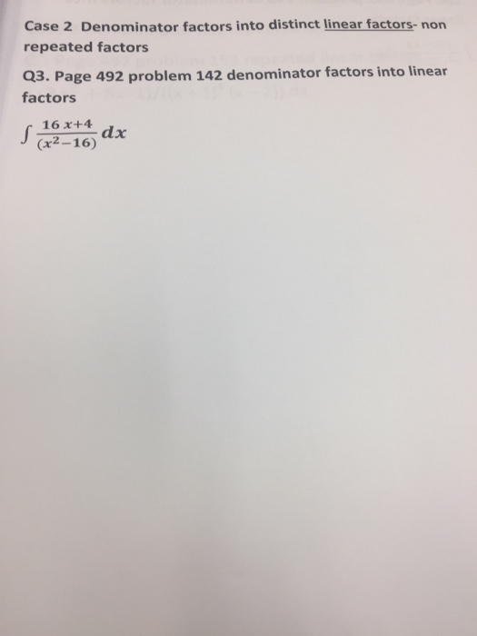 Solved Denominator factors into distinct linear factors- non | Chegg.com